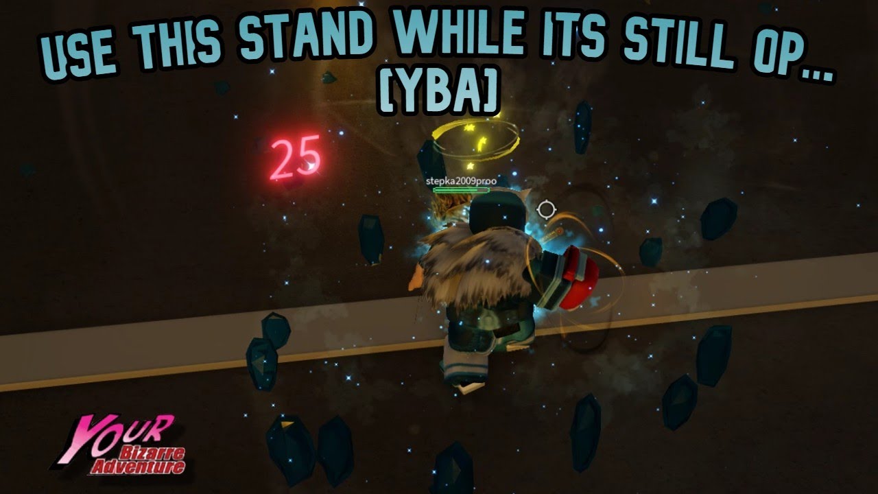 [YBA] USE THIS STAND WHILE ITS STILL OP... - YouTube