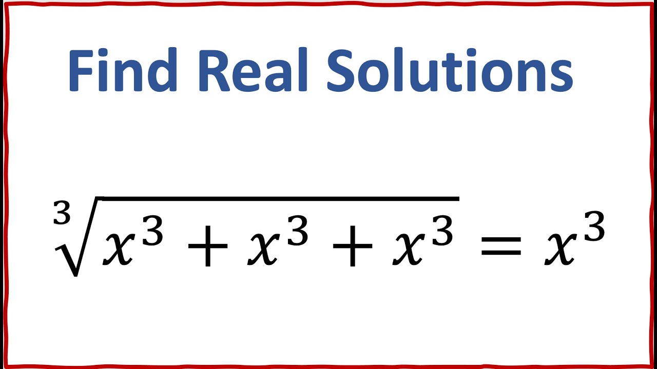 Find Real Solutions - YouTube