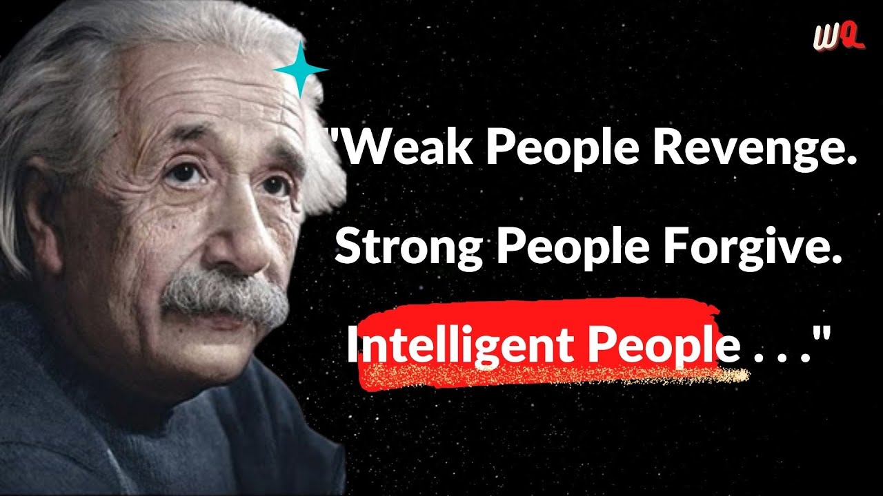 100 Albert Einstein Quotes About Life, Success And Women That Will Make ...
