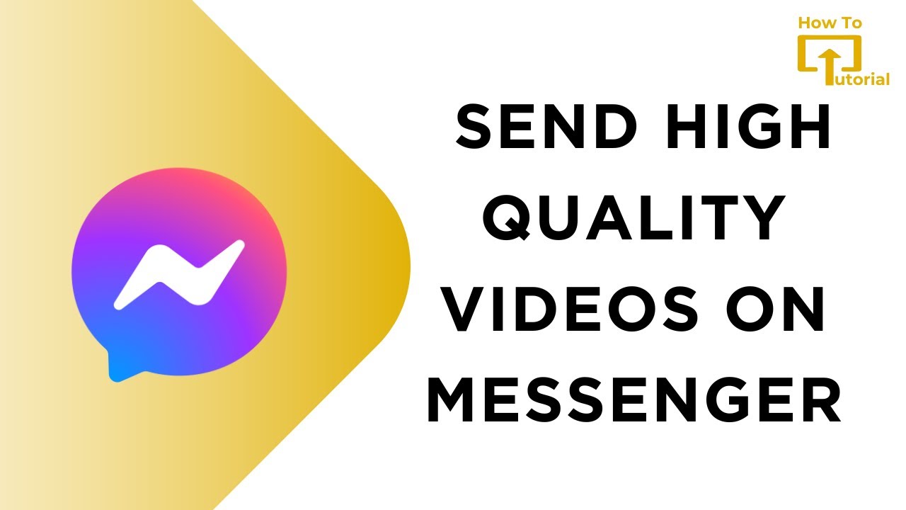 How to Send High Quality Videos on Messenger - YouTube