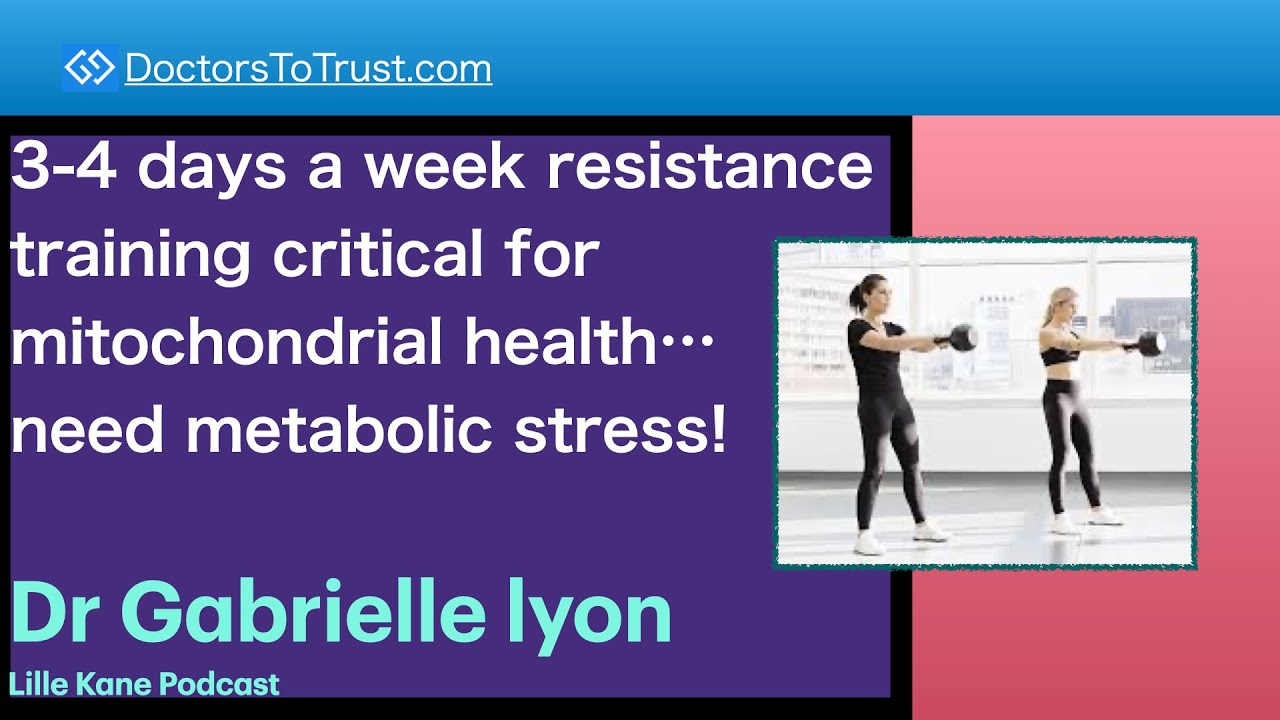 DR GABRIELLE LYON 4 | 3-4 days a week resistance training for ...