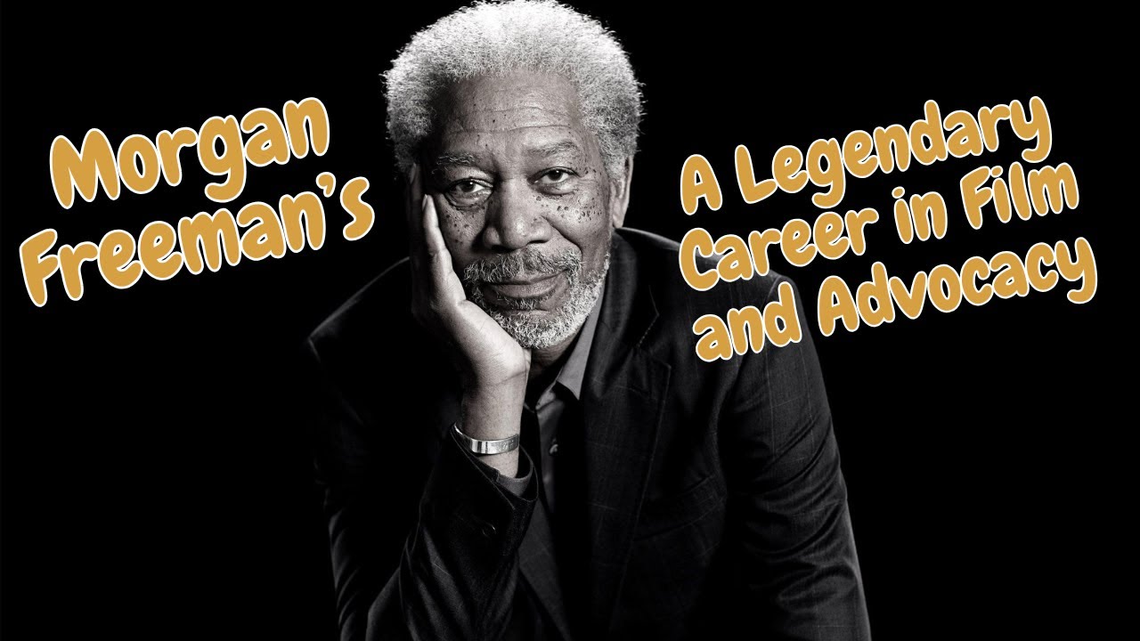 Morgan Freeman: A Legendary Career in Film and Advocacy - YouTube