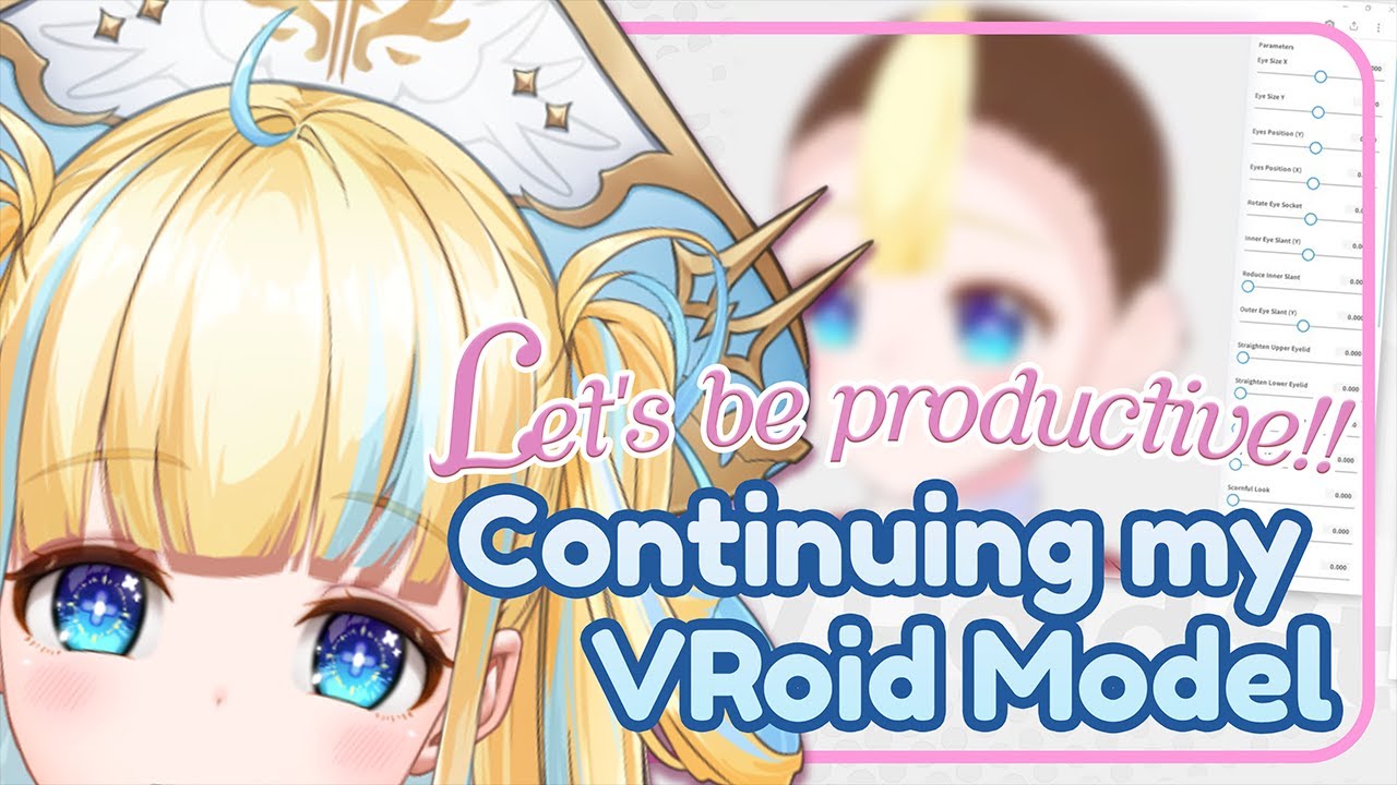 【Let's be Productive】Unbalding my VRoid Model 【Liola Lightbringer ...