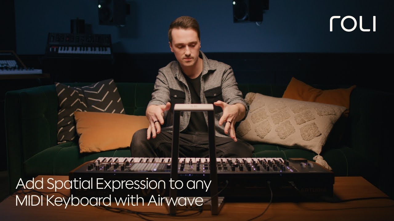 Unlock Spatial Expression on any MIDI keyboard with ROLI Airwave - YouTube