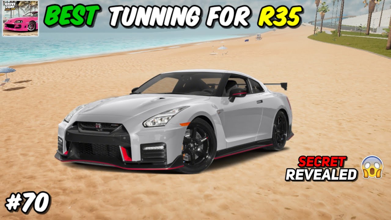 BEST SECRET TUNNING FOR YOUR GTR 35 IN DRIVE ZONE ONLINE # ...