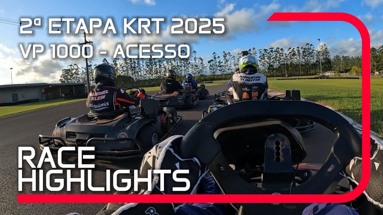 KRT 2025: 2ª ETAPA BATERIA DE ACESSO - TECHSPEED VP 1000 - YouTube
