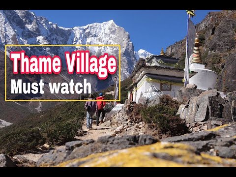 Thame Village || Thame Valley || Thame Monastery || Everest Region Trek ...