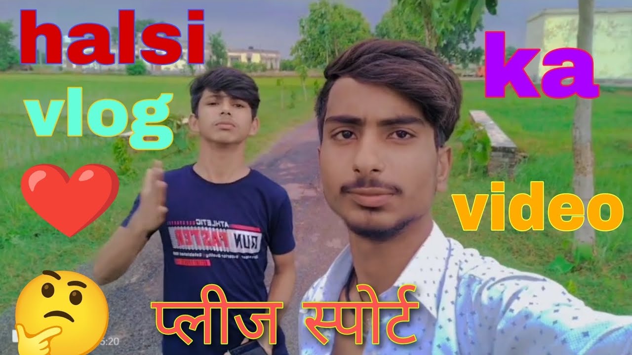 halsi ka vlog ️ ️ ️ #manojdeyvlogs #suravisnigdhavlog - YouTube