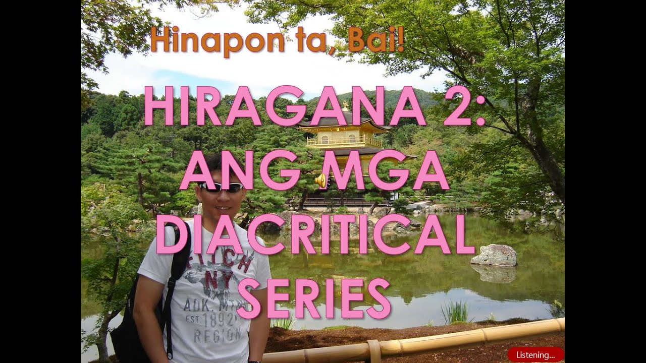 #2 - Ang mga Diacritical Hiragana characters (in Cebuano) - YouTube