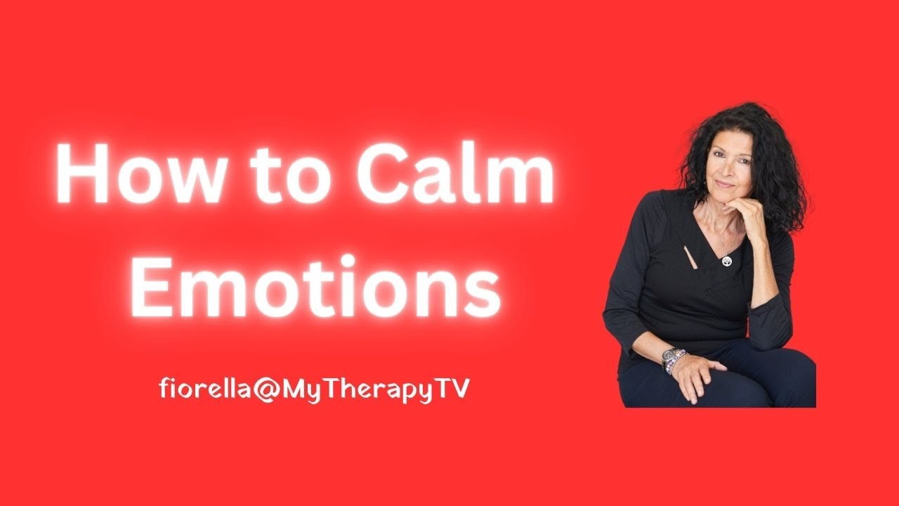 How to calm Emotions - YouTube