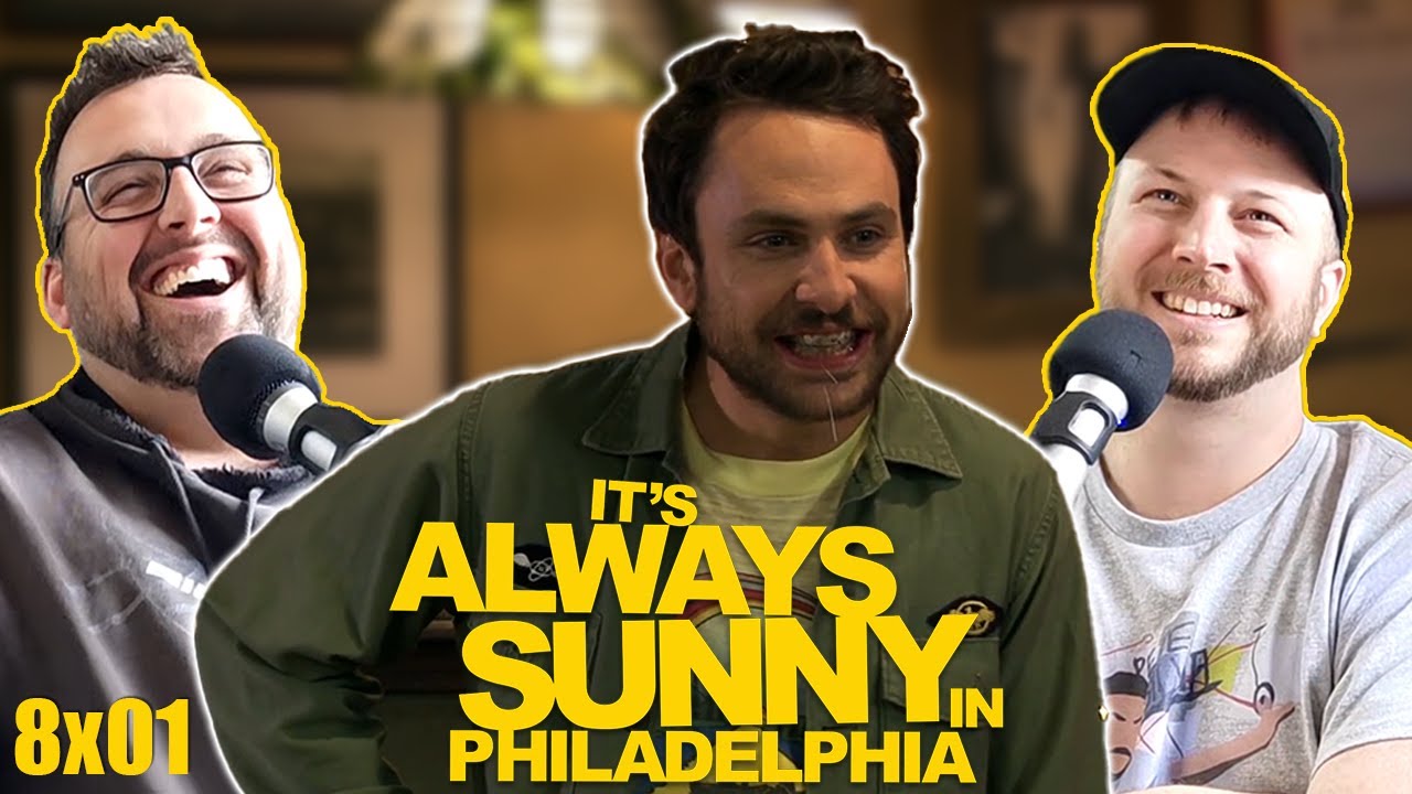 It's ALWAYS SUNNY 8x01 Reaction *POP-POP: THE FINAL SOLUTION* - YouTube