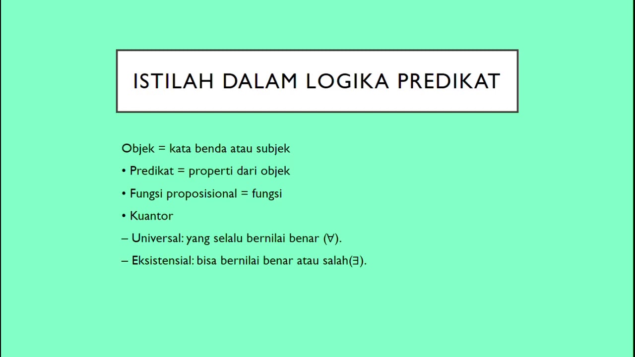 LOGIKA PREDIKAT // LOGIKA MATEMATIKA - YouTube
