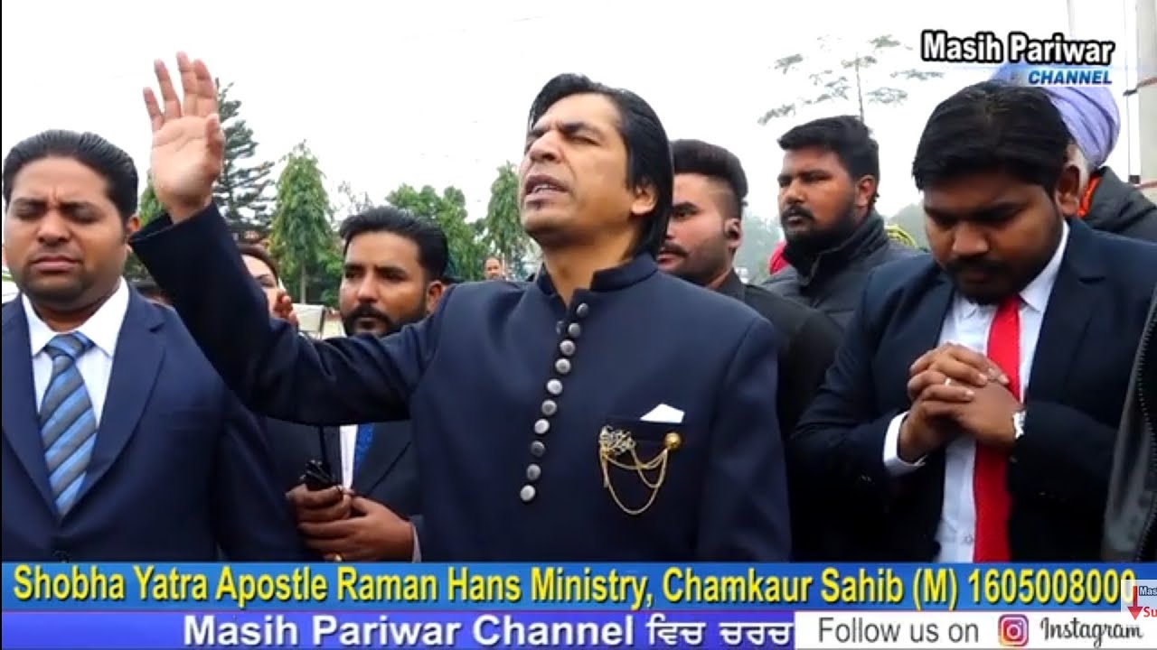 Shobha Yatra Apostle Raman Hans Ministry, Chamkaur Sahib - YouTube