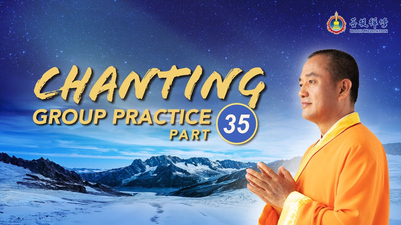 Chanting Group Practice (Part 35) - YouTube