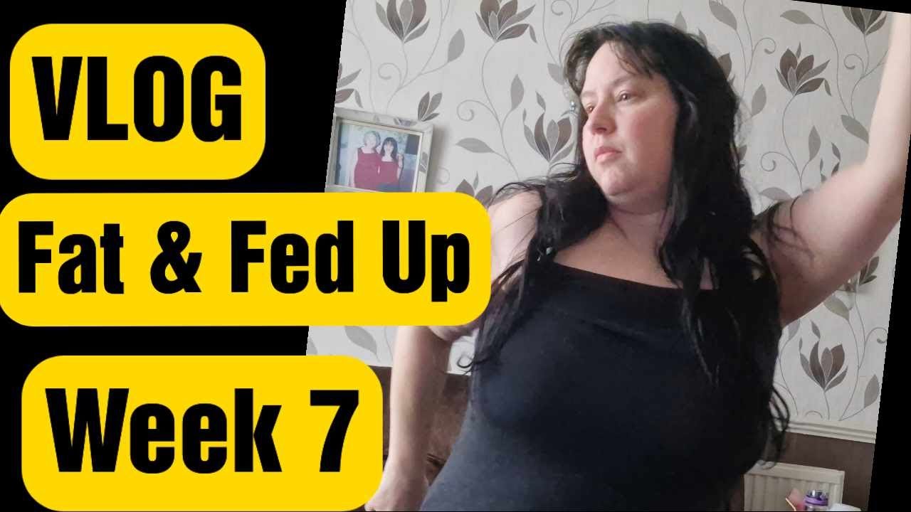 Fat & Fed up in my 40's ! Weight Loss Journey VLOG Week 7 - Cringe at ...