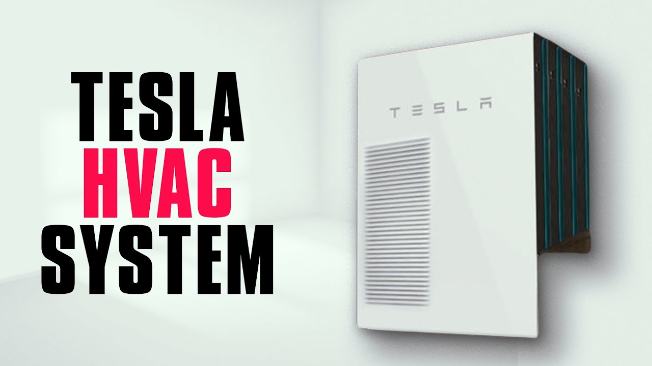 Tesla HVAC Home System Change Homes Forever - YouTube