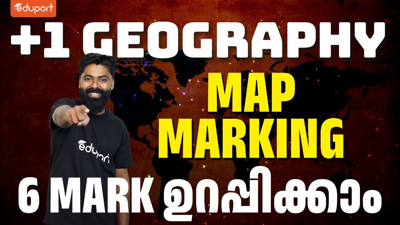 Plus One Geography Map Marking | Sure Question | Important Portion ...