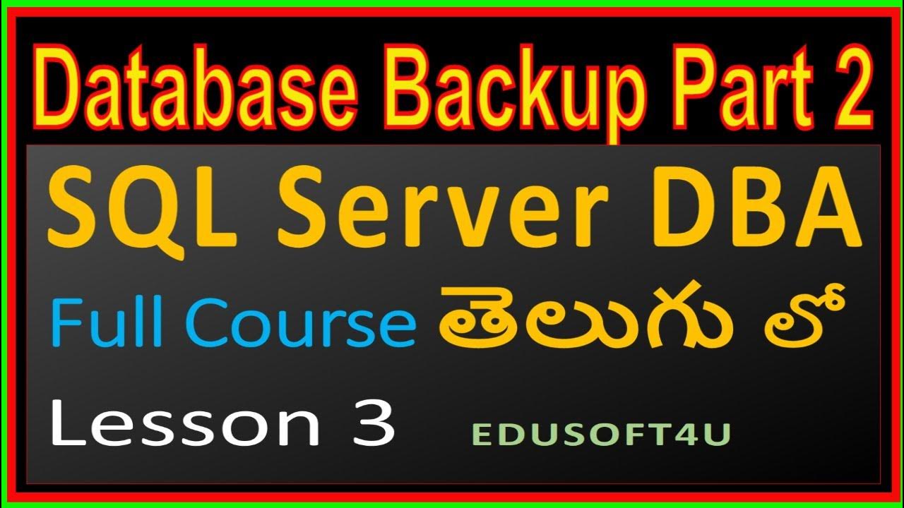 Backup in SQL server DBA Part 2 - YouTube