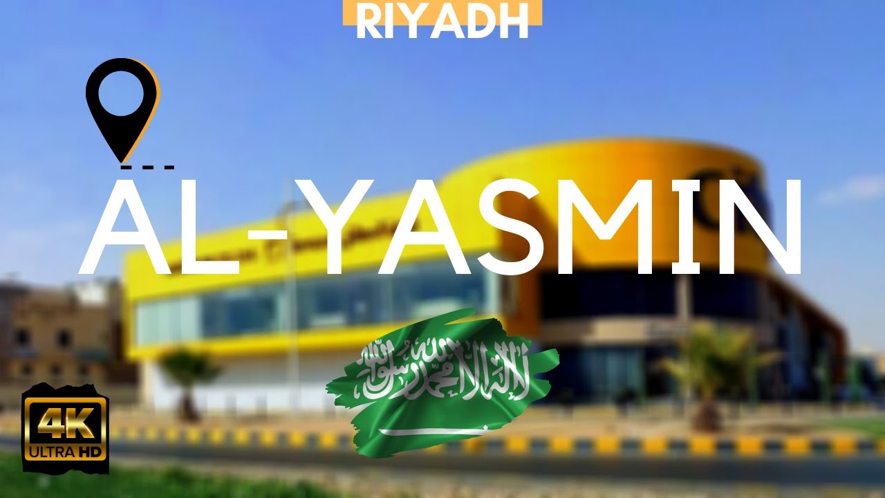 Al-Yasmin District | Places to visit in Riyadh | Riyadh Travel | KSA ...