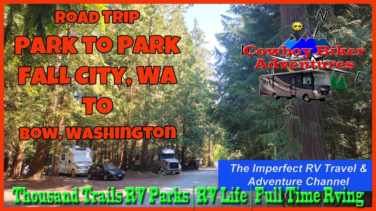 Ep 157 Road Trip Thousand Trails Tall Chief RV Park to Park Thousand ...