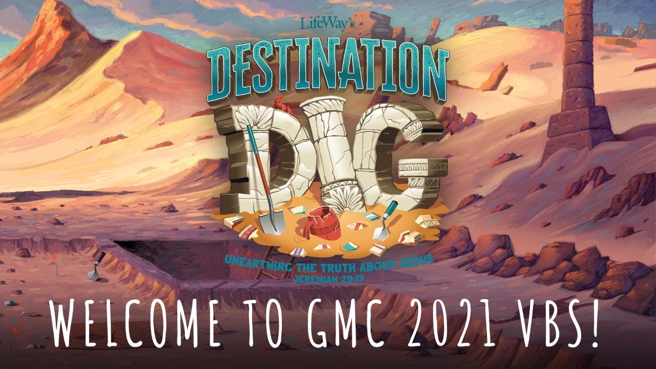 Destination Dig Day 1 | GMC VBS 2021 - YouTube