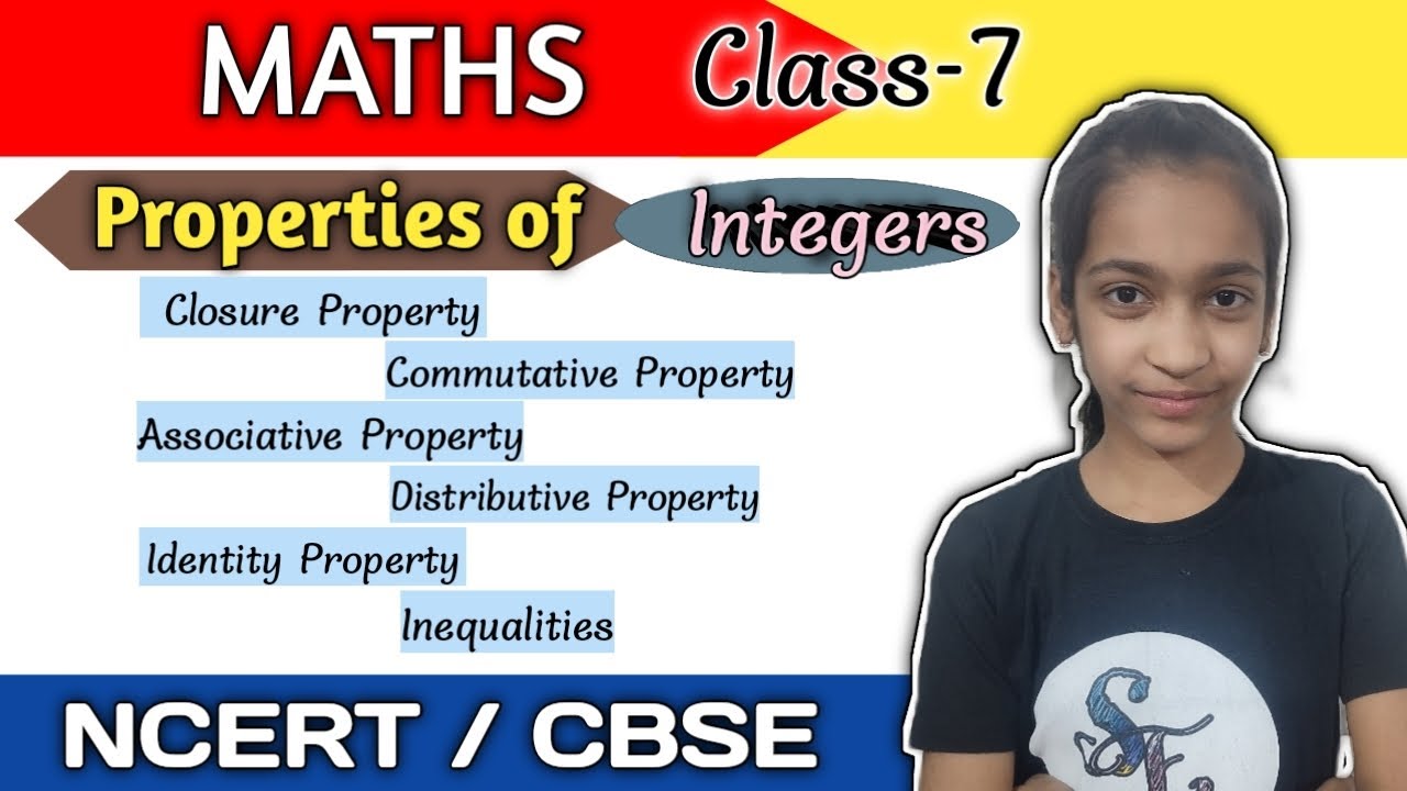 Properties of Integers Class 7 | Maths Class 7 Chapter - 1 - YouTube