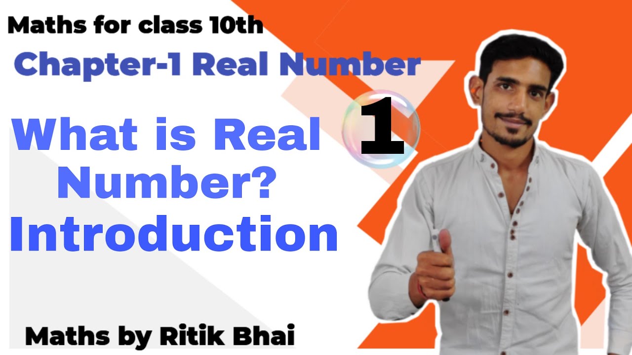 1 What Is Real Number Introduction Video Real Number Chapter 1 1 What Is Real Number Introduction Video Real Number Chapter 1