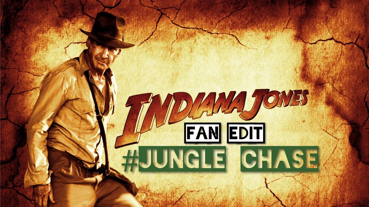 Indiana Jones 4 Fan Edit Jungle - YouTube