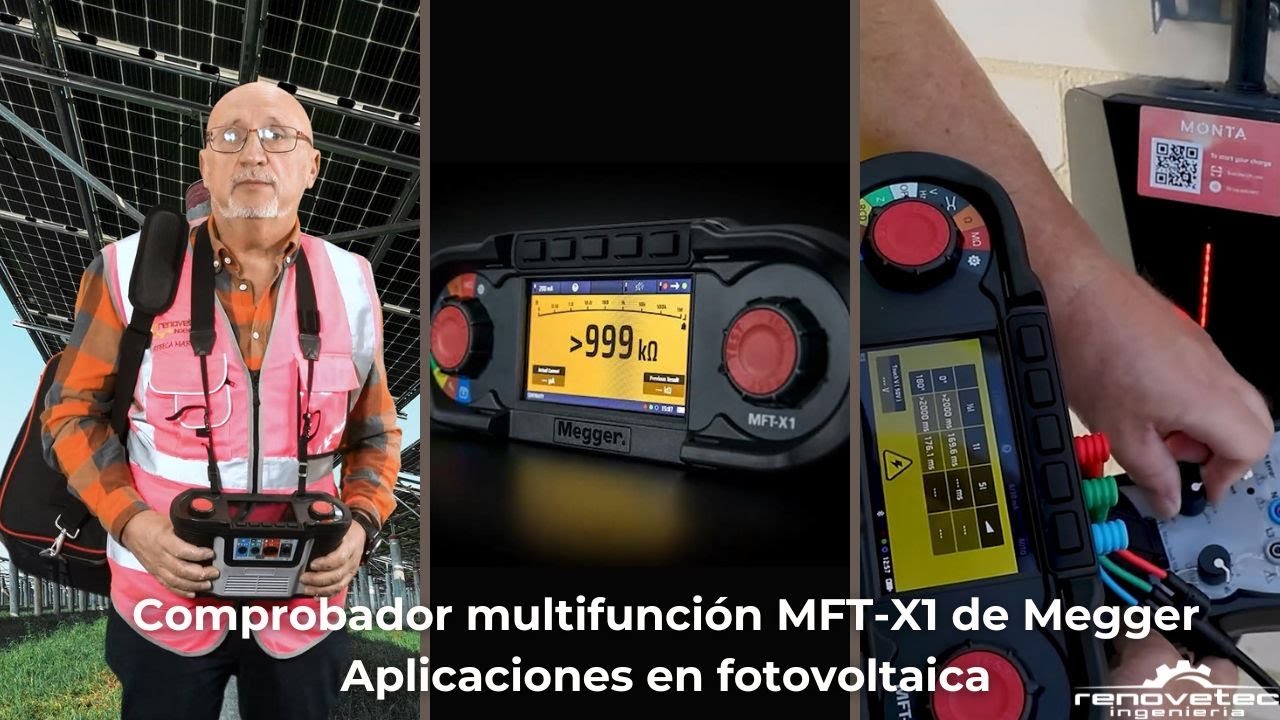 COMPROBADOR MULTIFUNCION MFT X1, APLICACIONES EN FOTOVOLTAICA - YouTube
