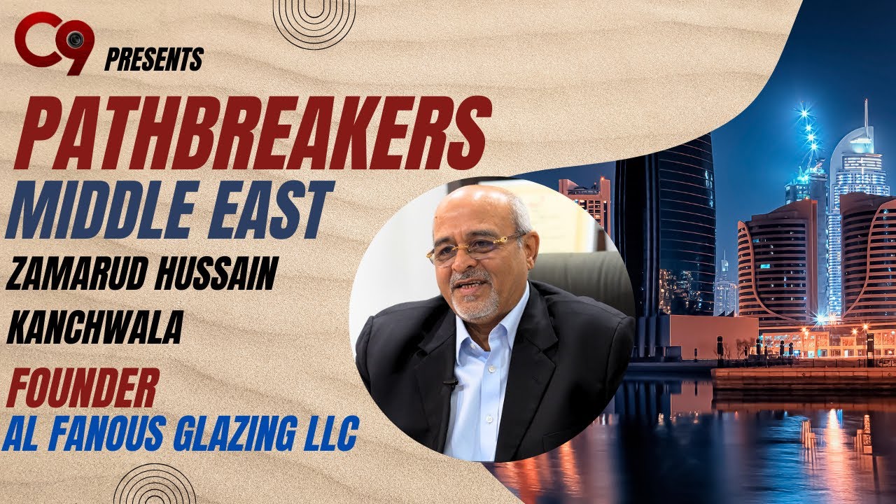 C9 Films | Al FANOUS GLAZING LLC | CORPORATE FILM | Pathbreakers ...