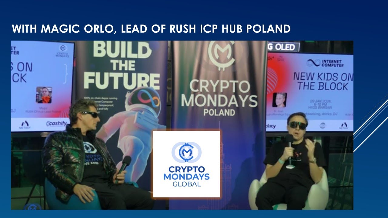 Magic Orlo on CryptoMondays Poland ICP Hub: How to Build on Internet ...