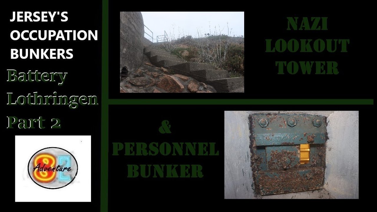 Nazi Lookout Tower & Personnel Bunker - Battery Lothringen - Part 2 ...