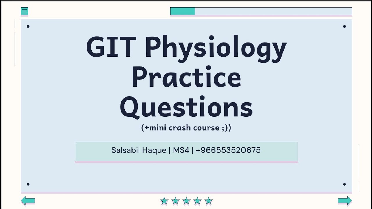 Physiology Practice Questions | Salsabil Haque | GIT 113 - YouTube