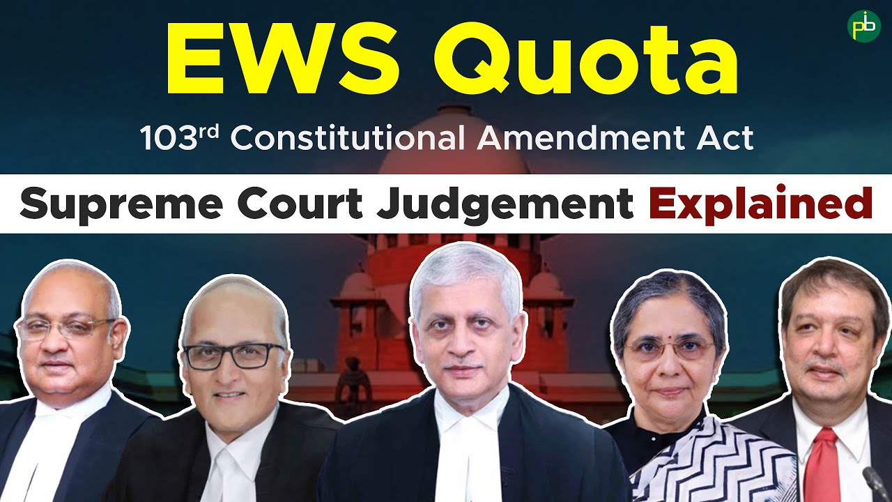 EWS 103rd Constitutional Amendment Act | Supreme Court Judgement ...