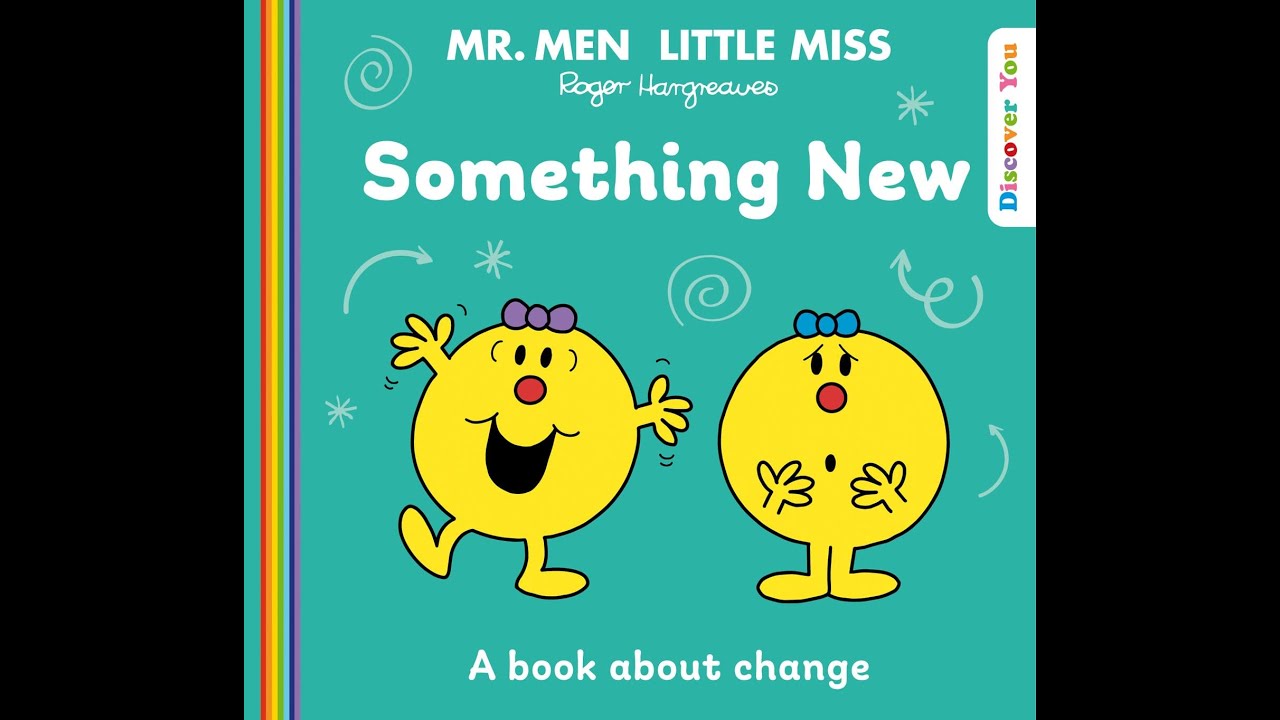 Mr Men Book Readings Ep 161: Something New (Discover You) - YouTube