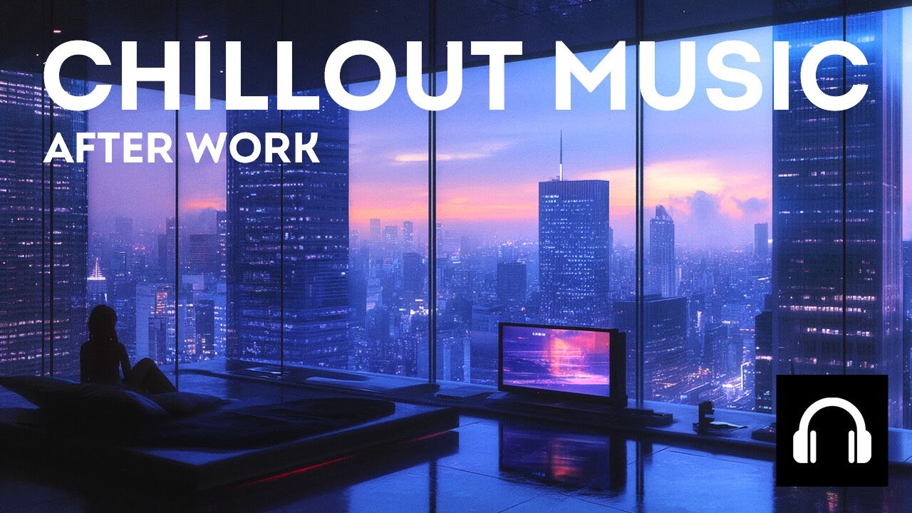 Switch Off After Work 🌃🎧 1 Hour of Relaxing music for a Peace of Mind ...