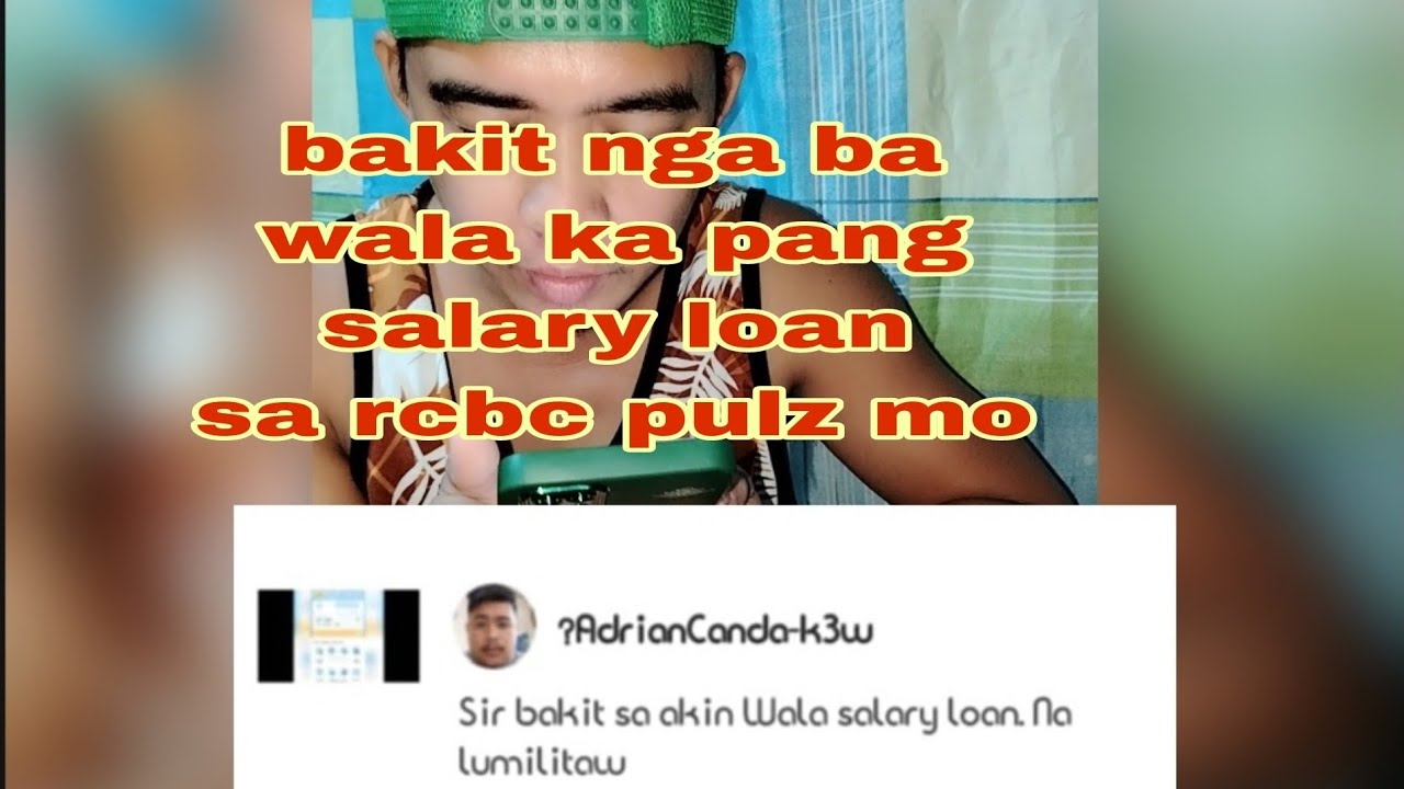 bakit wala ka pang salary loans sa rcbc pulz - YouTube