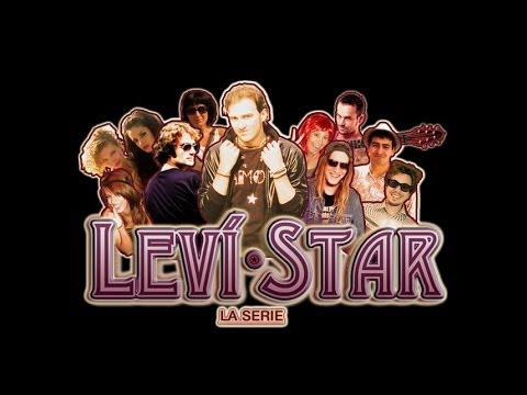 LEVÍ STAR La Serie - Resumen en la televisión nacional - YouTube