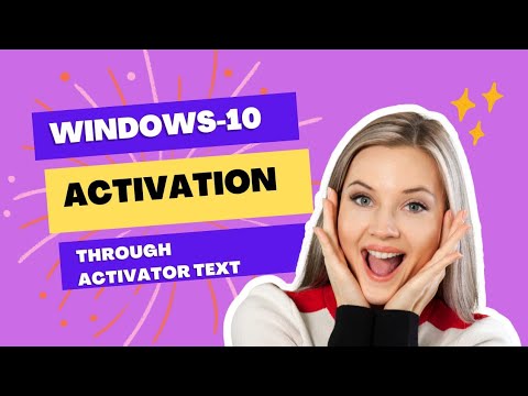 WINDOWS-10 ACTIVATION THORUGH ACTIVATOR TEXT':':':':';' - YouTube