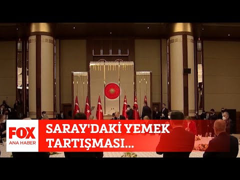 Saray'daki yemek tartışması... 22 Mart 2022 Selçuk Tepeli ile FOX Ana Haber