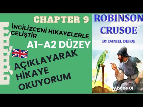 Açıklayarak Hikaye Okuyorum. A1-A2 Düzeyde. Robinson Crusoe (09)