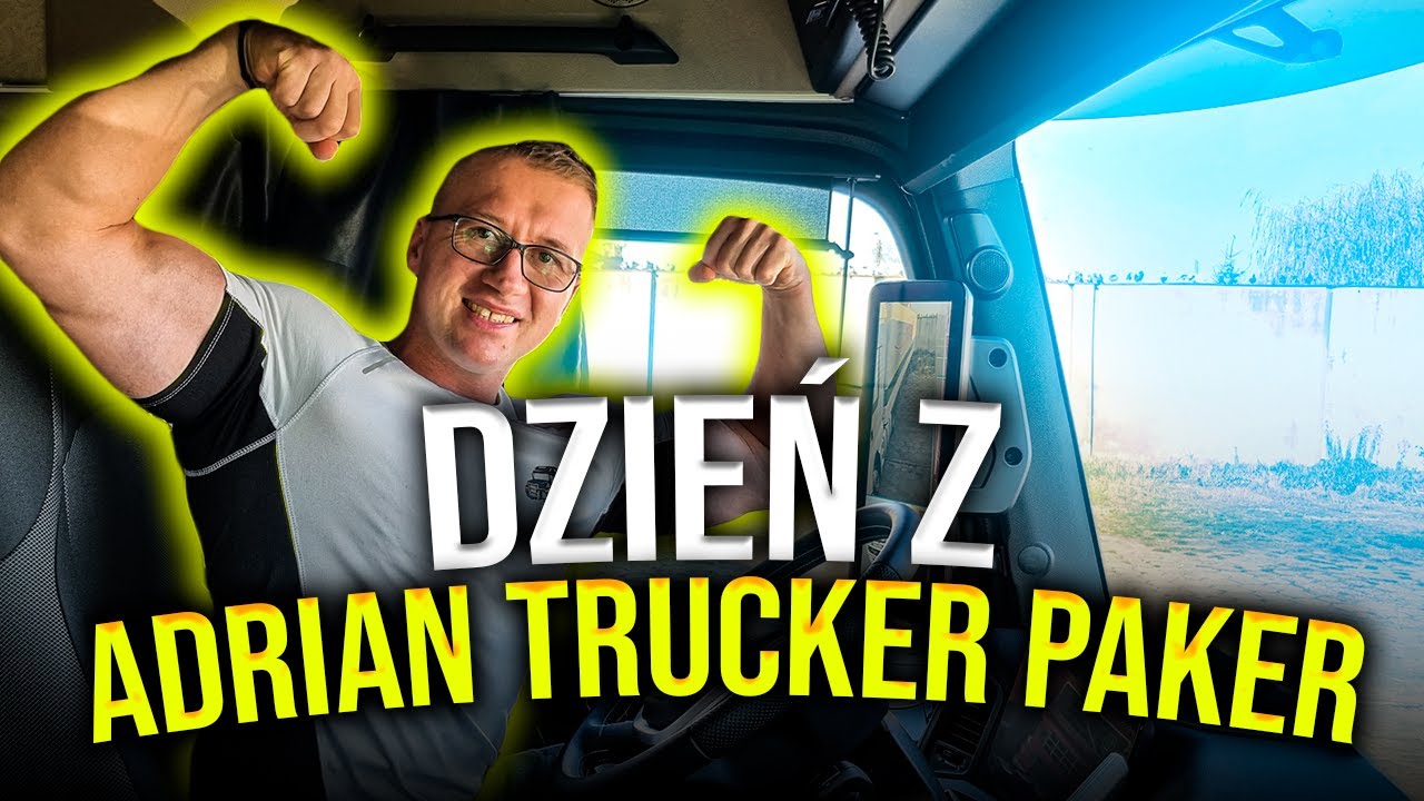DZIEŃ Z ADRIAN TRUCKER PAKER - YouTube