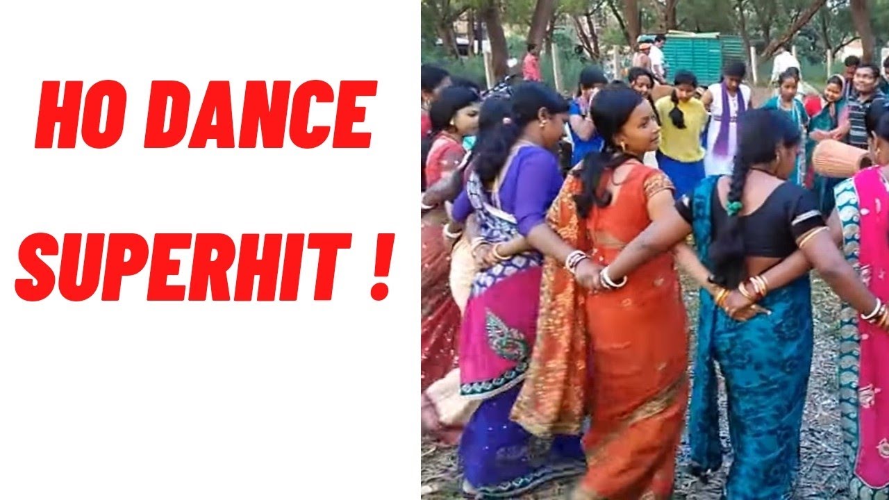 "Ho Dance" a folk dance that removes all sorrows and fills the body and ...