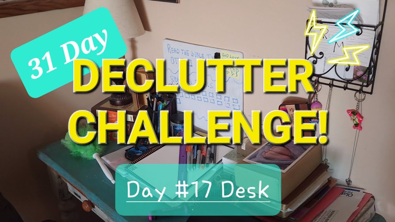 Quick 31-Day DECLUTTER Challenge | Day #17 Desk 📚🖊 - YouTube