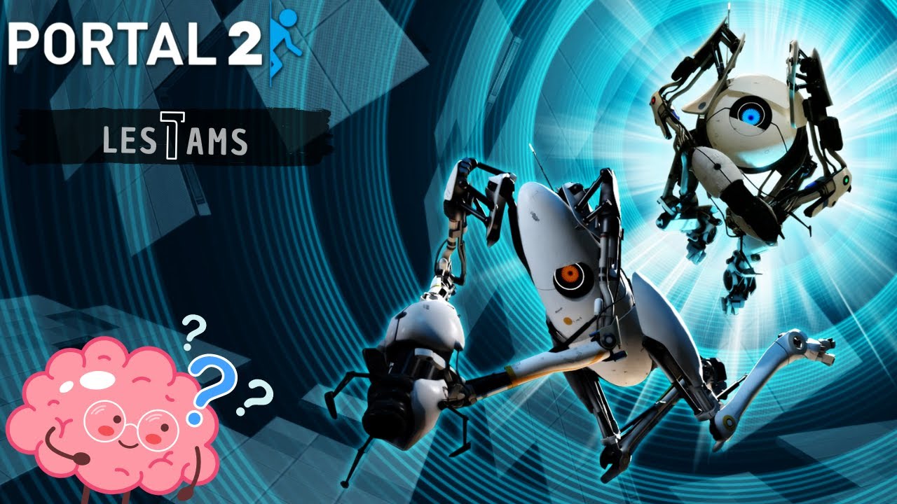 PORTAL 2 - LE ROBOT LE PLUS BÊTE DU MONDE ! - YouTube
