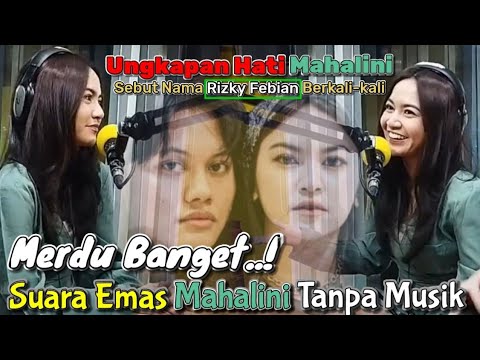 Mahalini Nyanyi Tanpa Musik, Merdu Banget.!😲 Hingga Curahan Hati Sebut ...