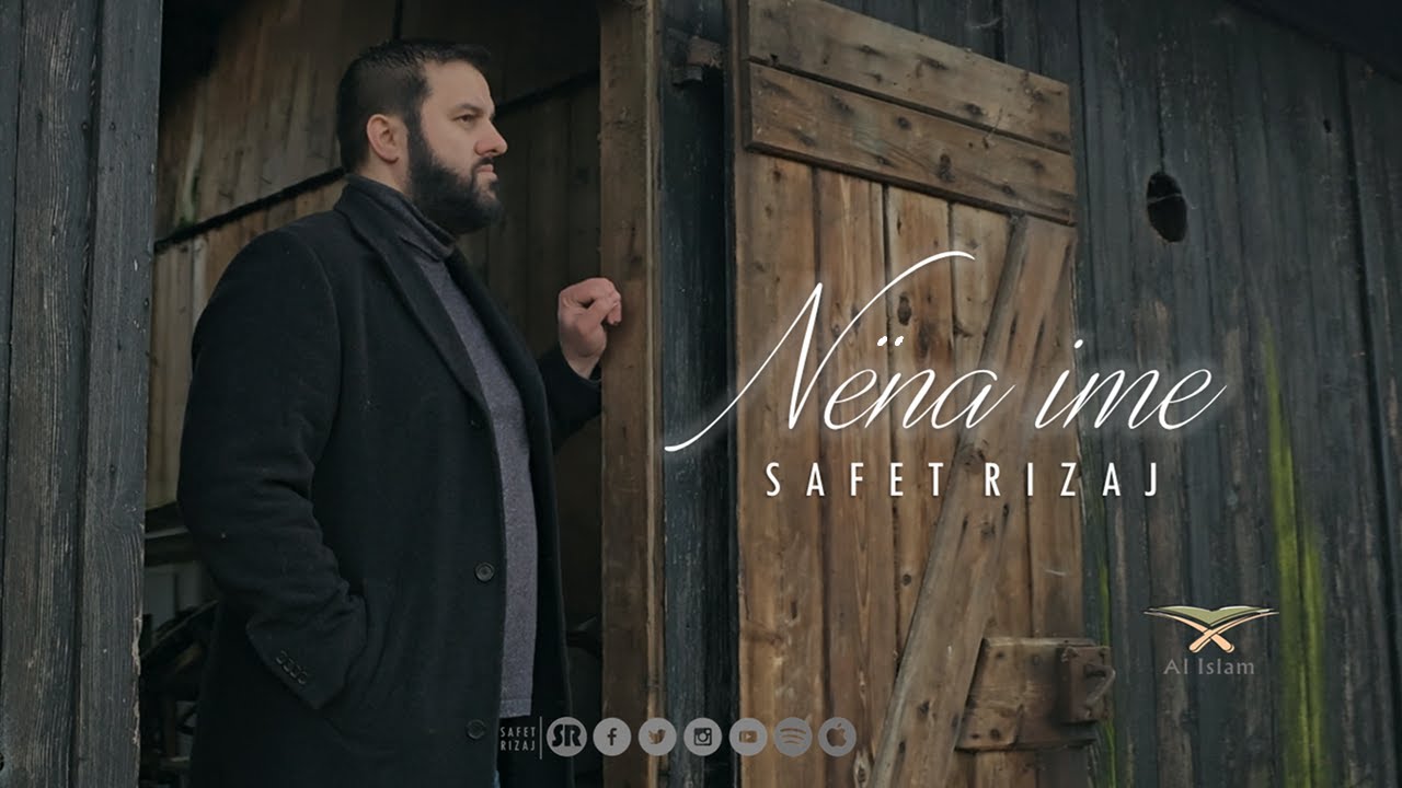 Nëna ime | Safet Rizaj - YouTube