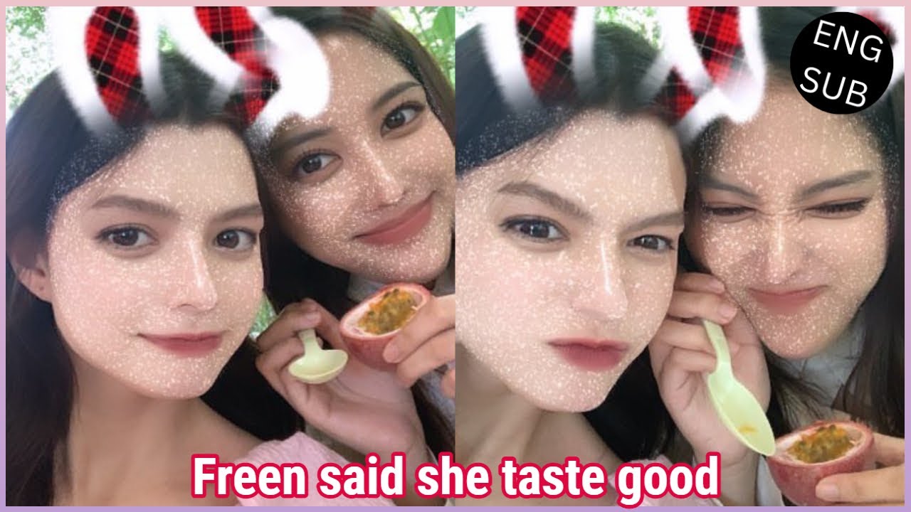 [FreenBecky] Freen said she taste good - YouTube