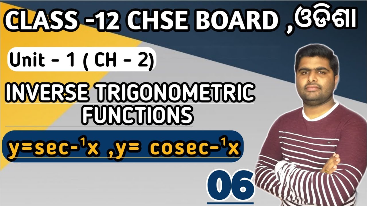 Inverse of sec and cosec function || Inverse trigonometric functions ...
