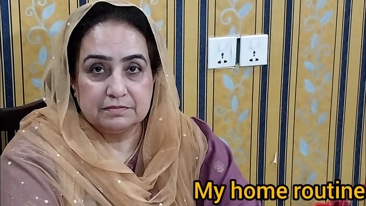 My Home Routine| My Family vlog|mein hira naz| - YouTube